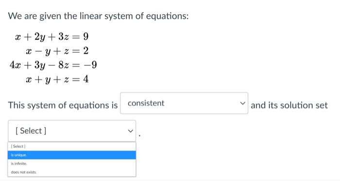 Solved Linear algebra. Consistent or inconsistent? Unique or | Chegg.com