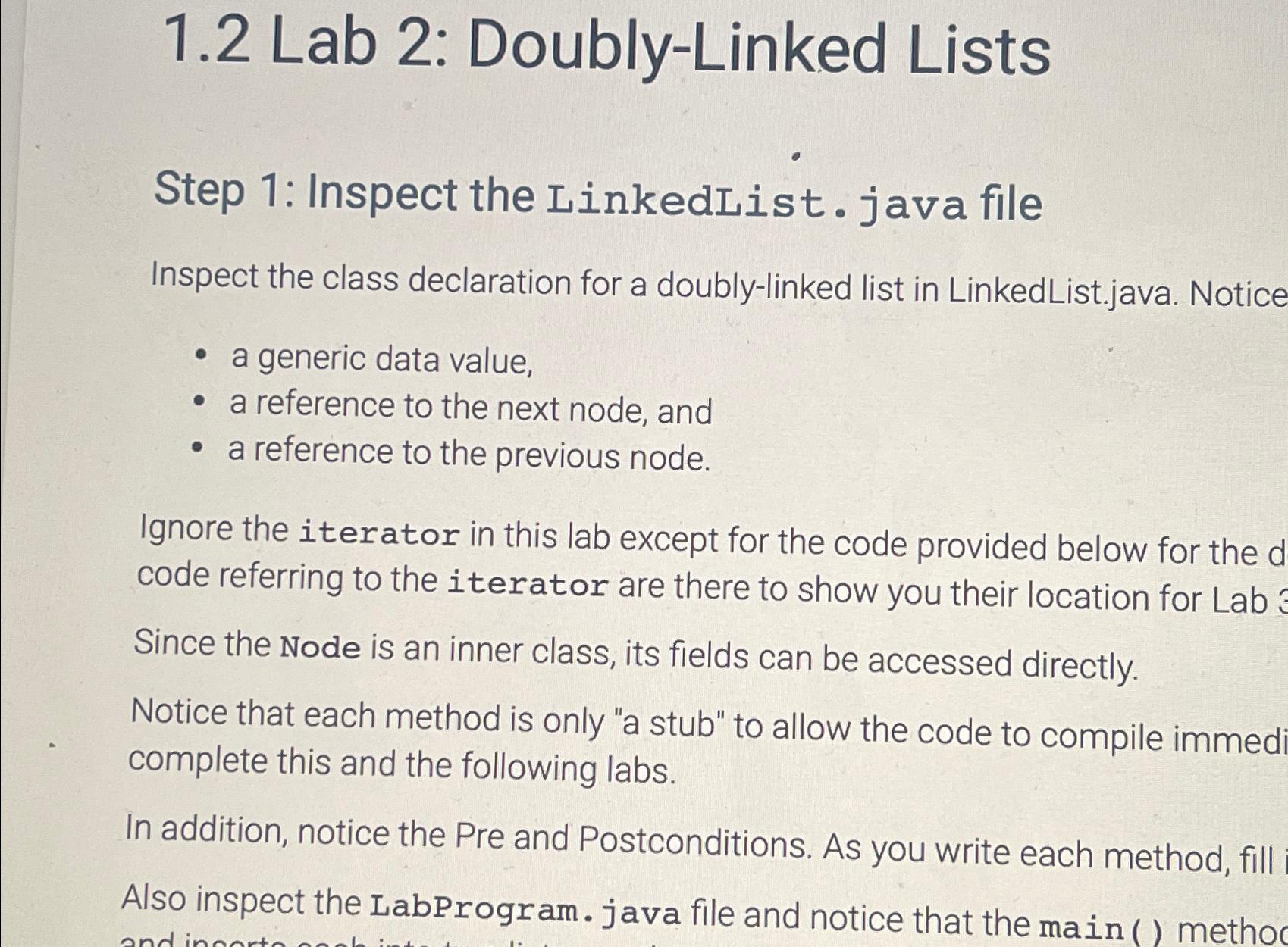 Solved 1.2 Lab 2: Doubly-Linked ListsStep 1: Inspect the | Chegg.com Solved 1.2 Lab 2: Doubly-Linked ListsStep 1: Inspect the | Chegg.com