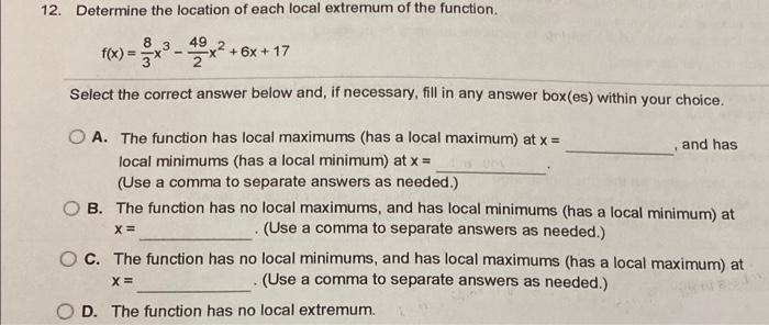 Solved 12. Determine the location of each local extremum of | Chegg.com