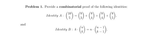 Solved Problem 1 Provide A Combinatorial Proof Of The