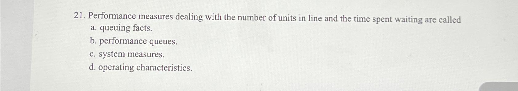 Solved Performance measures dealing with the number of units | Chegg.com