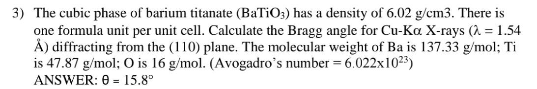 Solved 3) The cubic phase of barium titanate (BaTiO3) has a | Chegg.com