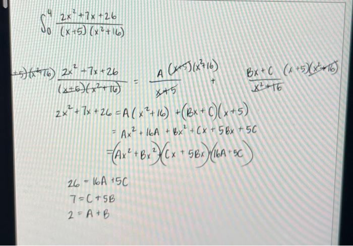 Solved ∫04(x+5)(x2+16)2x2+7x+26 5) (x2+16) | Chegg.com