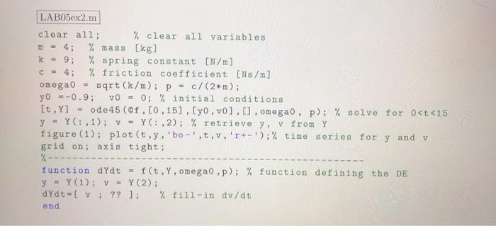 Solved M LAB05ex2.m clear all; % clear all variables = 4; % | Chegg.com