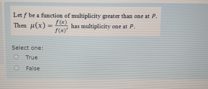 Solved Let f ﻿be a function of multiplicity greater than one | Chegg.com