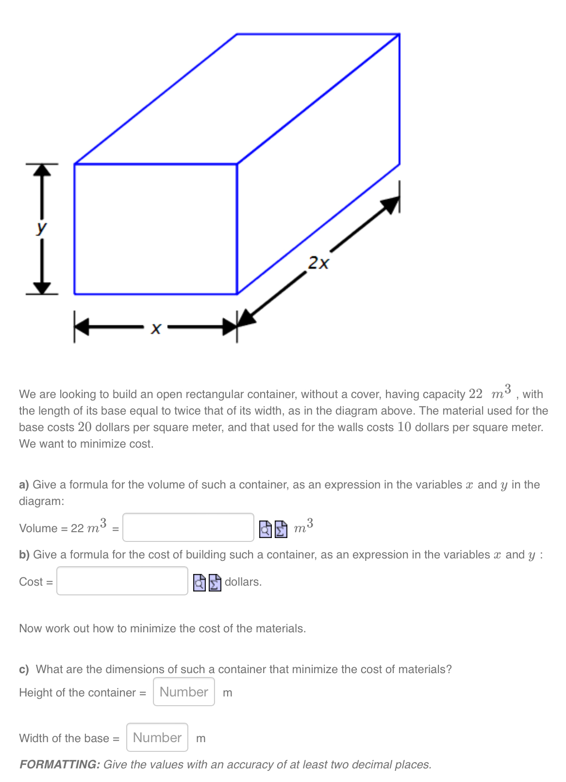 Solved We are looking to build an open rectangular | Chegg.com