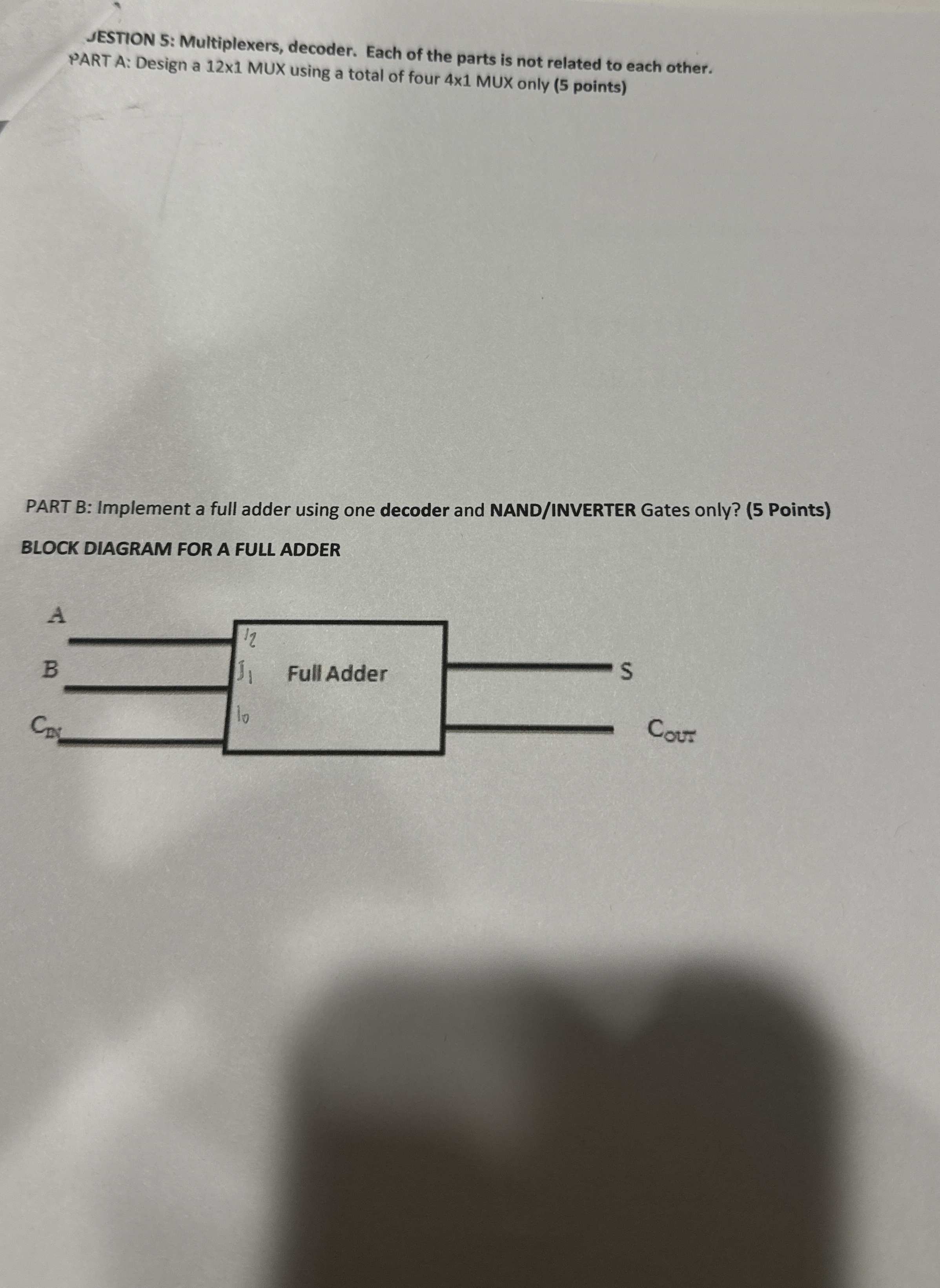 Solved JESTION 5: Multiplexers, decoder. Each of the parts | Chegg.com