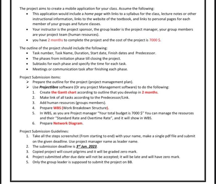 The project aims to create a mobile application for | Chegg.com