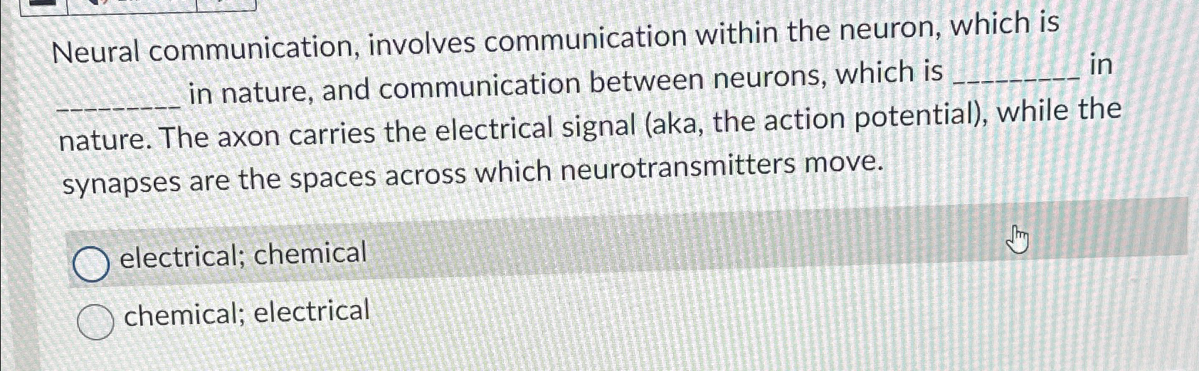Solved Neural communication, involves communication within | Chegg.com