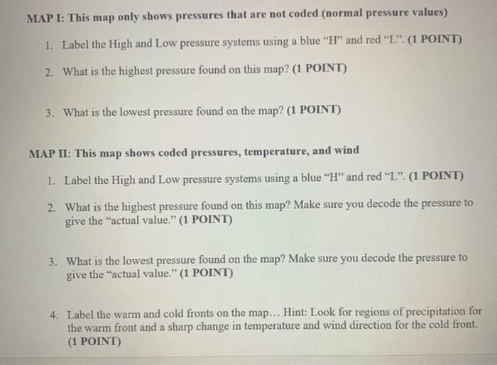 Solved MAP I: This map only shows pressures that are not | Chegg.com