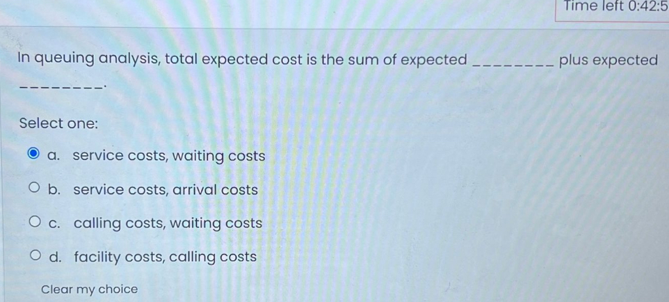 Solved In queuing analysis, total expected cost is the sum | Chegg.com