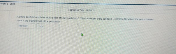 Solved mment 2 - SHM Remaining Time 08 05:32 A simple | Chegg.com