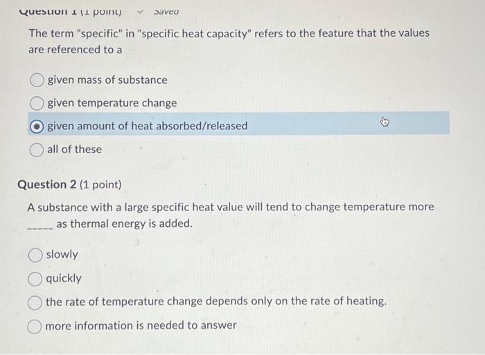 Solved The term "specific" in "specific heat capacity" | Chegg.com