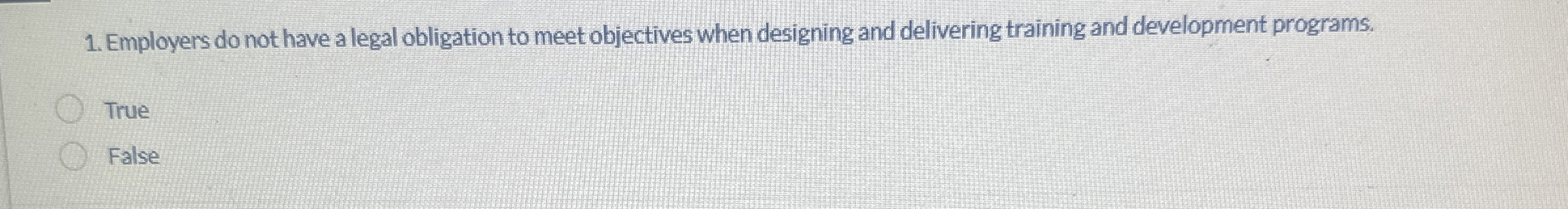 Solved Employers do not have a legal obligation to meet | Chegg.com