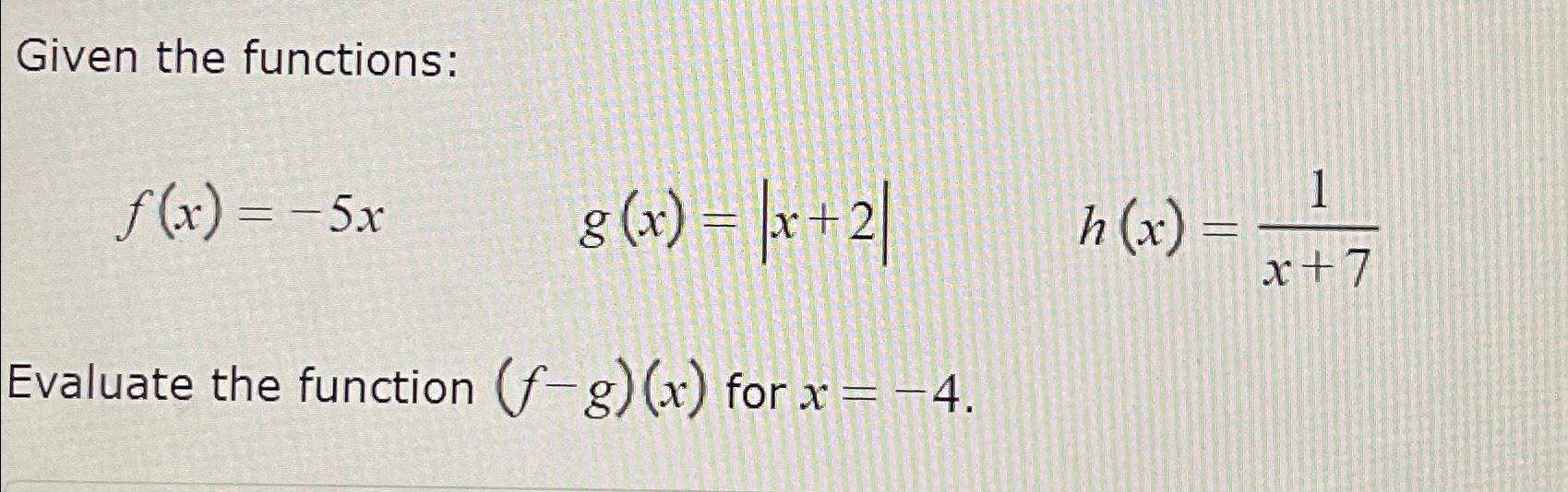 Solved Given the | Chegg.com