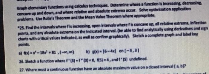 Solved Graph elementary functions using calculus techniques. | Chegg.com