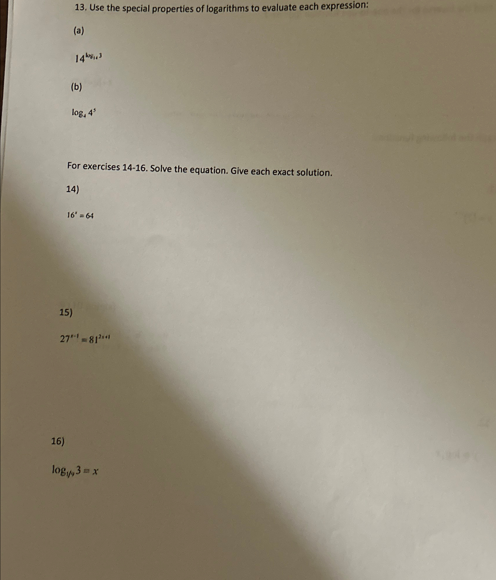 Solved Use the special properties of logarithms to evaluate | Chegg.com