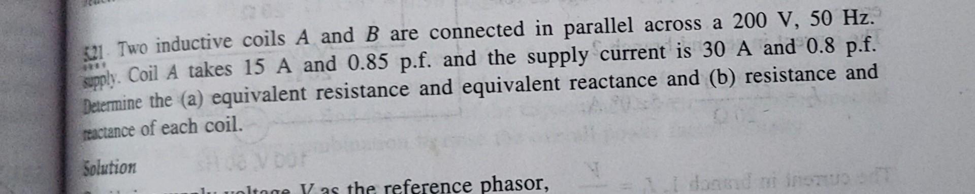 Solved Two inductive coils A and B are connected in parallel | Chegg.com