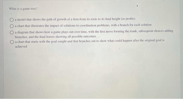 Solved What is backward induction (called "prune the tree | Chegg.com