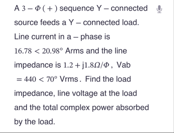 Solved A 3-Φ(+) ﻿sequence Y- ﻿connected source feeds a Y - | Chegg.com