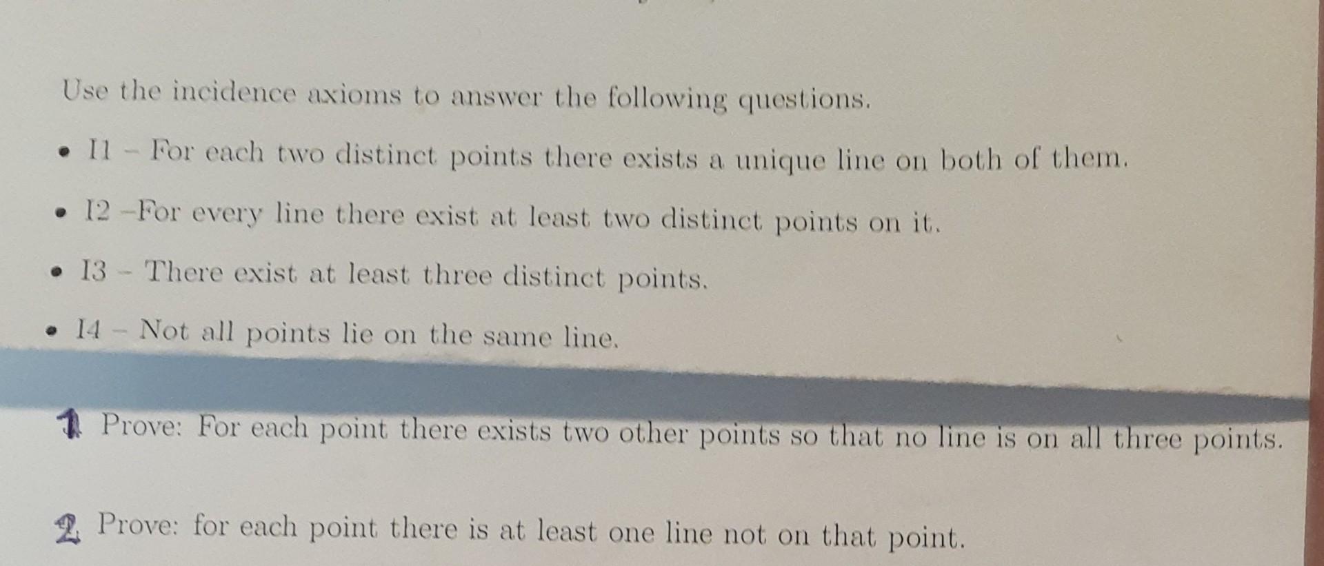 Solved Use the incidence axioms to answer the following | Chegg.com