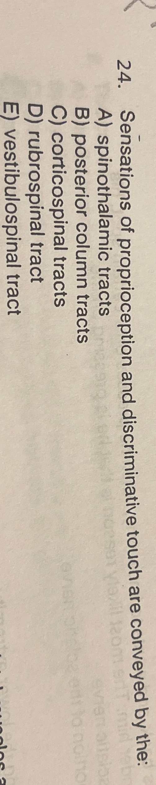 Solved Sensations of proprioception and discriminative touch | Chegg.com