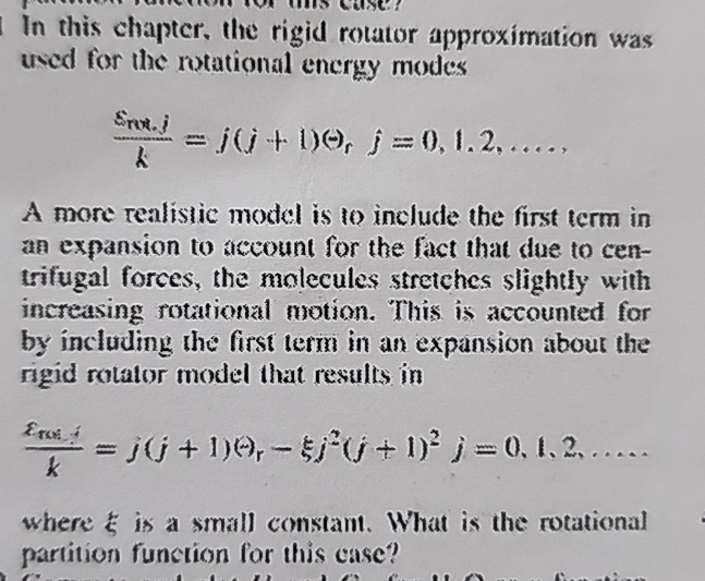 Solved In this chapter, the rigid rotator approximation was | Chegg.com