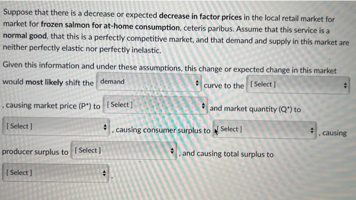 Suppose that there is a decrease or an expected | Chegg.com