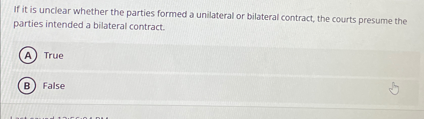 Solved If it is unclear whether the parties formed a | Chegg.com