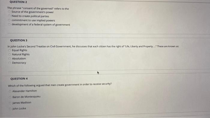 Solved QUESTION 2 The phrase "consent of the governed" | Chegg.com