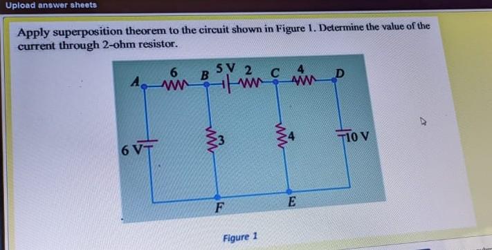 Solved Upload answer sheets Apply superposition theorem to | Chegg.com