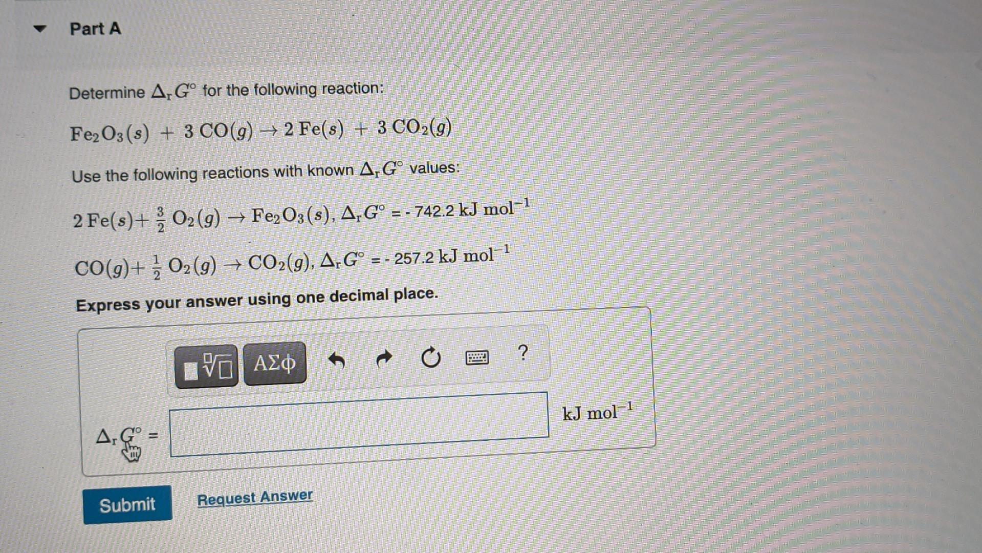Solved Determine ΔrG∘ for the following reaction: | Chegg.com