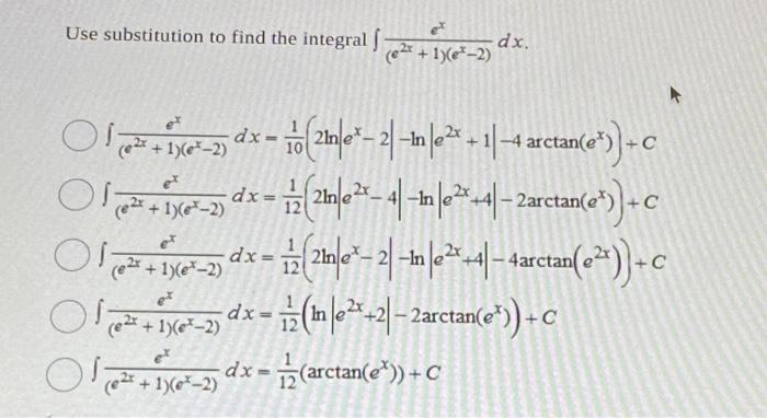 Solved substitution to find the integral ∫(e2x+1)(ex−2)exdx. | Chegg.com