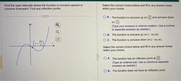Solved Find the open intervals where the function is concave | Chegg.com