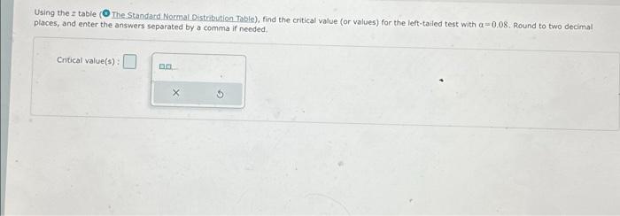 Solved Using the z table ( O The Standard | Chegg.com