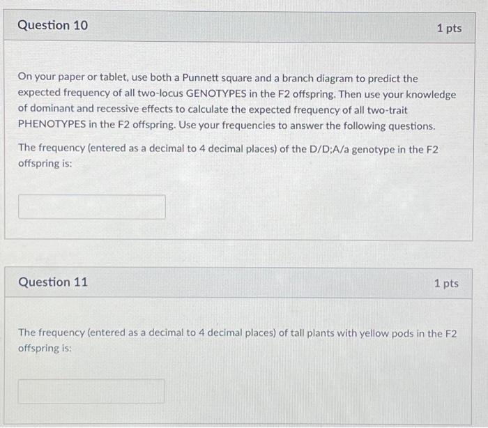 Question 10 1 pts On your paper or tablet, use both a | Chegg.com