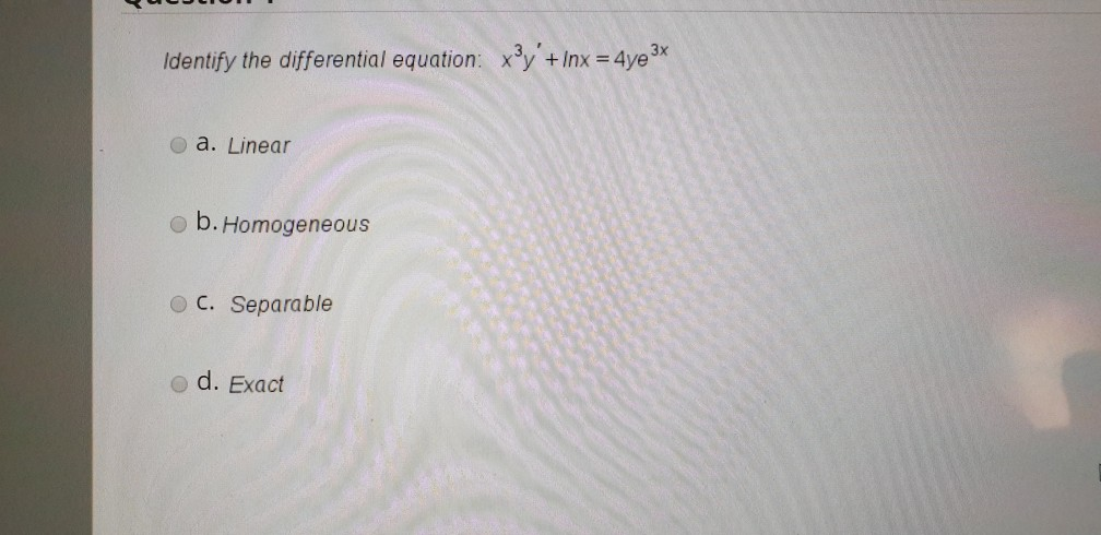Solved Identify the differential equation: xy' + inx = 4ye | Chegg.com