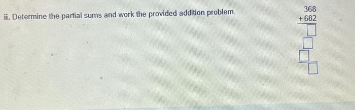 Solved ii. Determine the partial sums and work the provided | Chegg.com