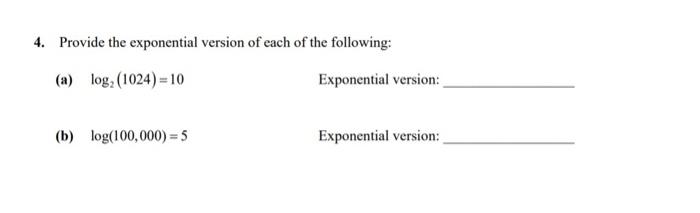 Solved 4. Provide the exponential version of each of the | Chegg.com