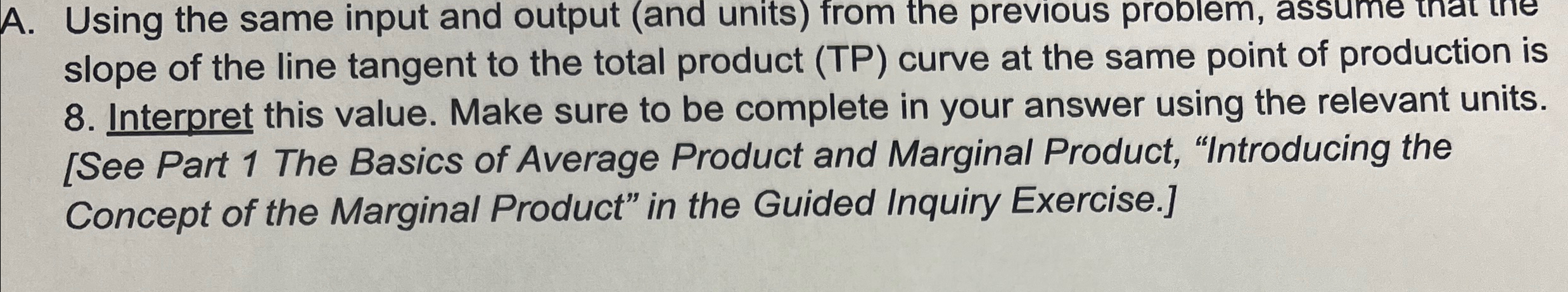Solved slope of the line tangent to the total product (TP) | Chegg.com