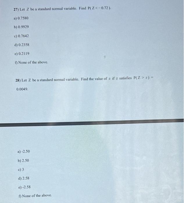 Solved 27) Let Z be a standard normal variable. Find | Chegg.com
