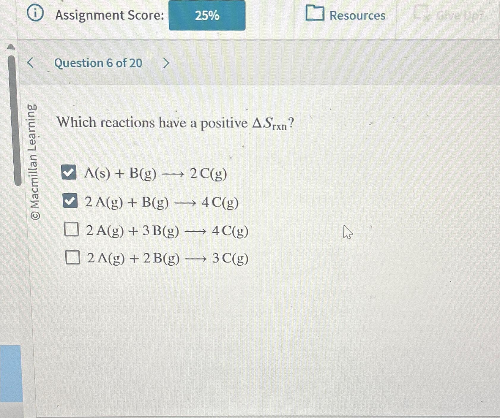 Solved Assignment Score:25%ResourcesGive Up:Question 6 ﻿of | Chegg.com