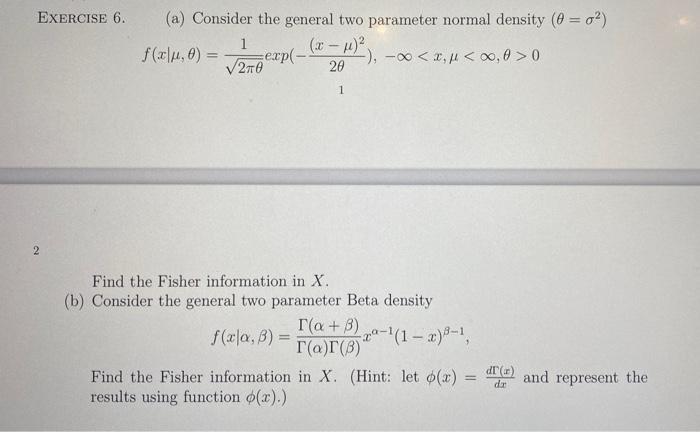 Solved EXERCISE 6. (a) Consider the general two parameter | Chegg.com