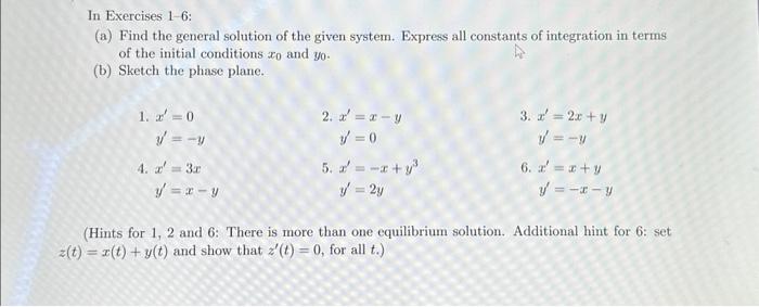 Solved In Exercises 1-6: (a) Find the general solution of | Chegg.com