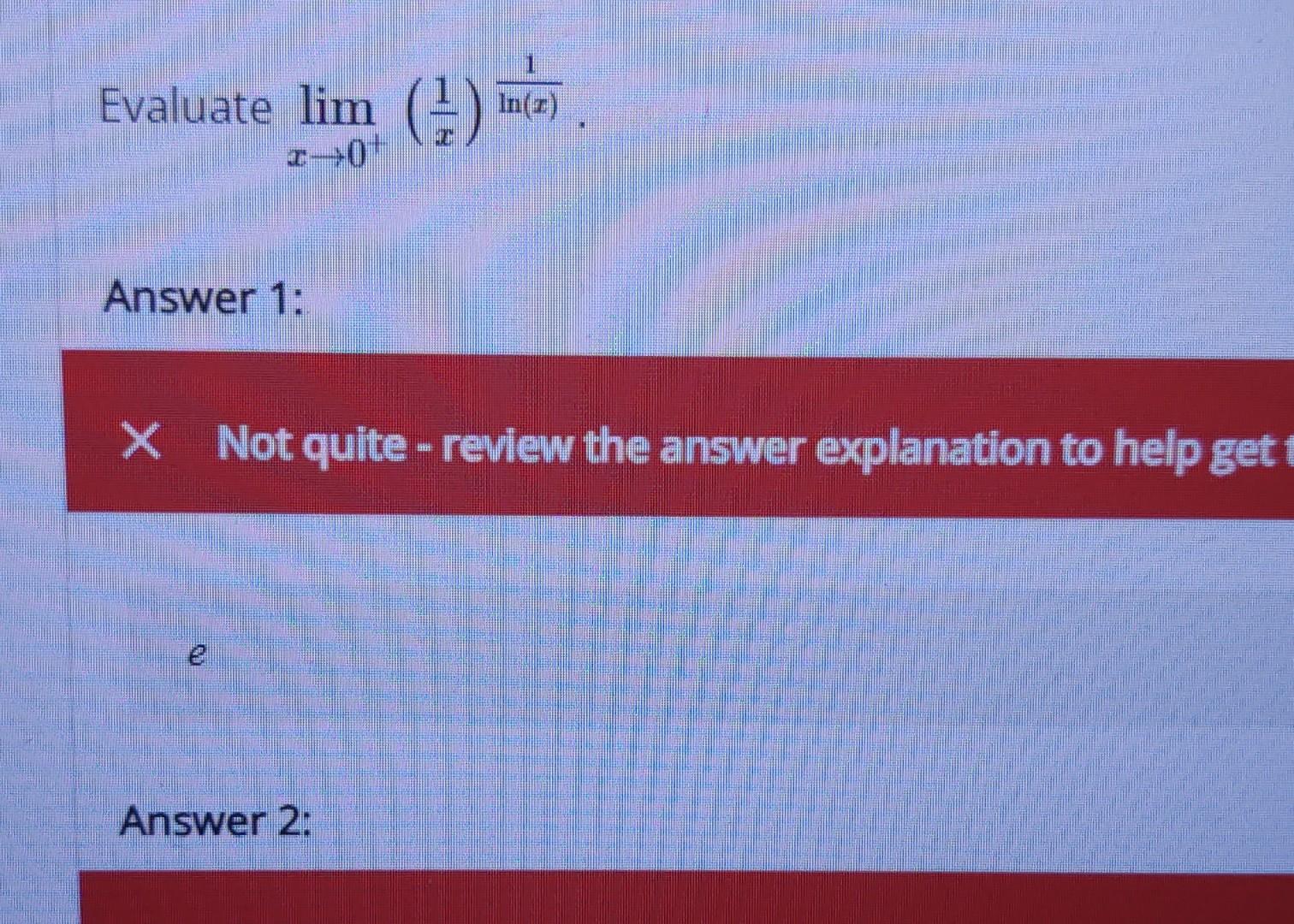 Solved Evaluate Limx 0 x1 ln x 1 Answer 1 Note That This Chegg