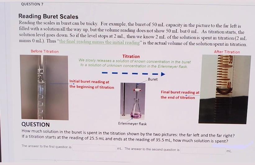 Solved QUESTION 7 Reading Buret Scales Reading the scales in | Chegg.com