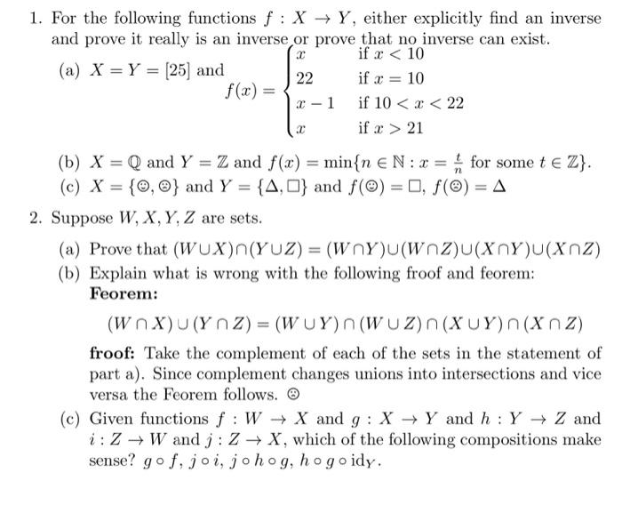 Solved For the following functions f:X→Y, either explicitly | Chegg.com