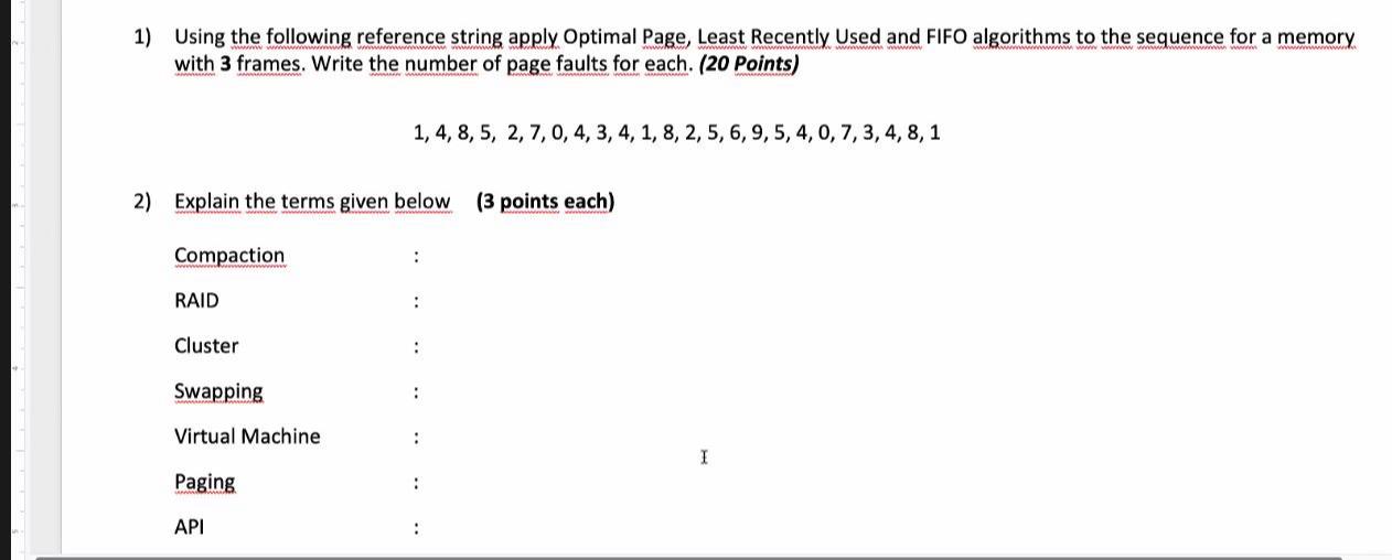 Solved Using the following reference string apply Optimal | Chegg.com