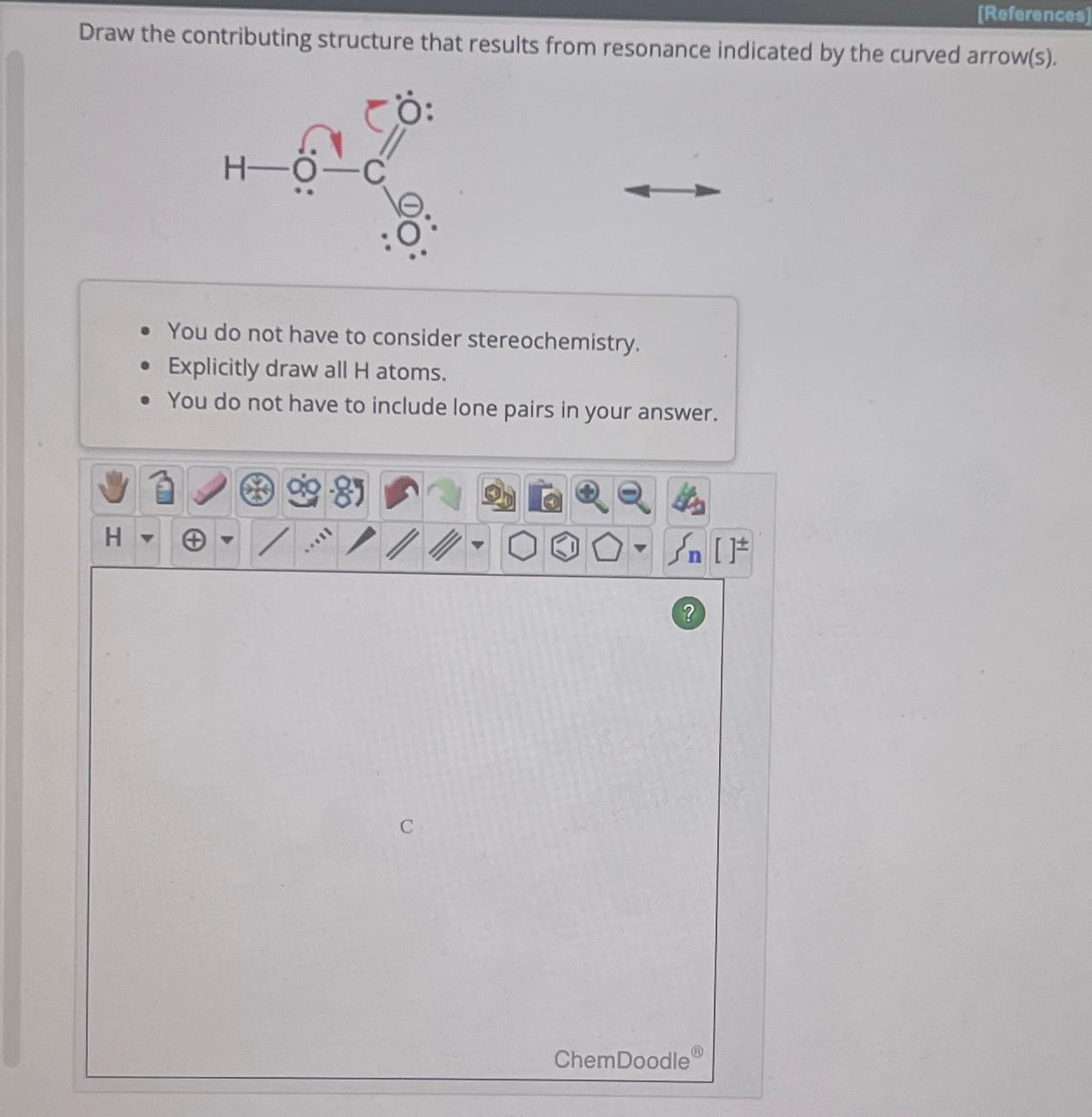 Solved [References]Draw the contributing structure that | Chegg.com