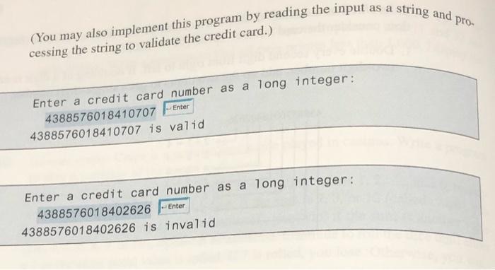 Solved 1 (Financial: credit card number validation) Credit | Chegg.com